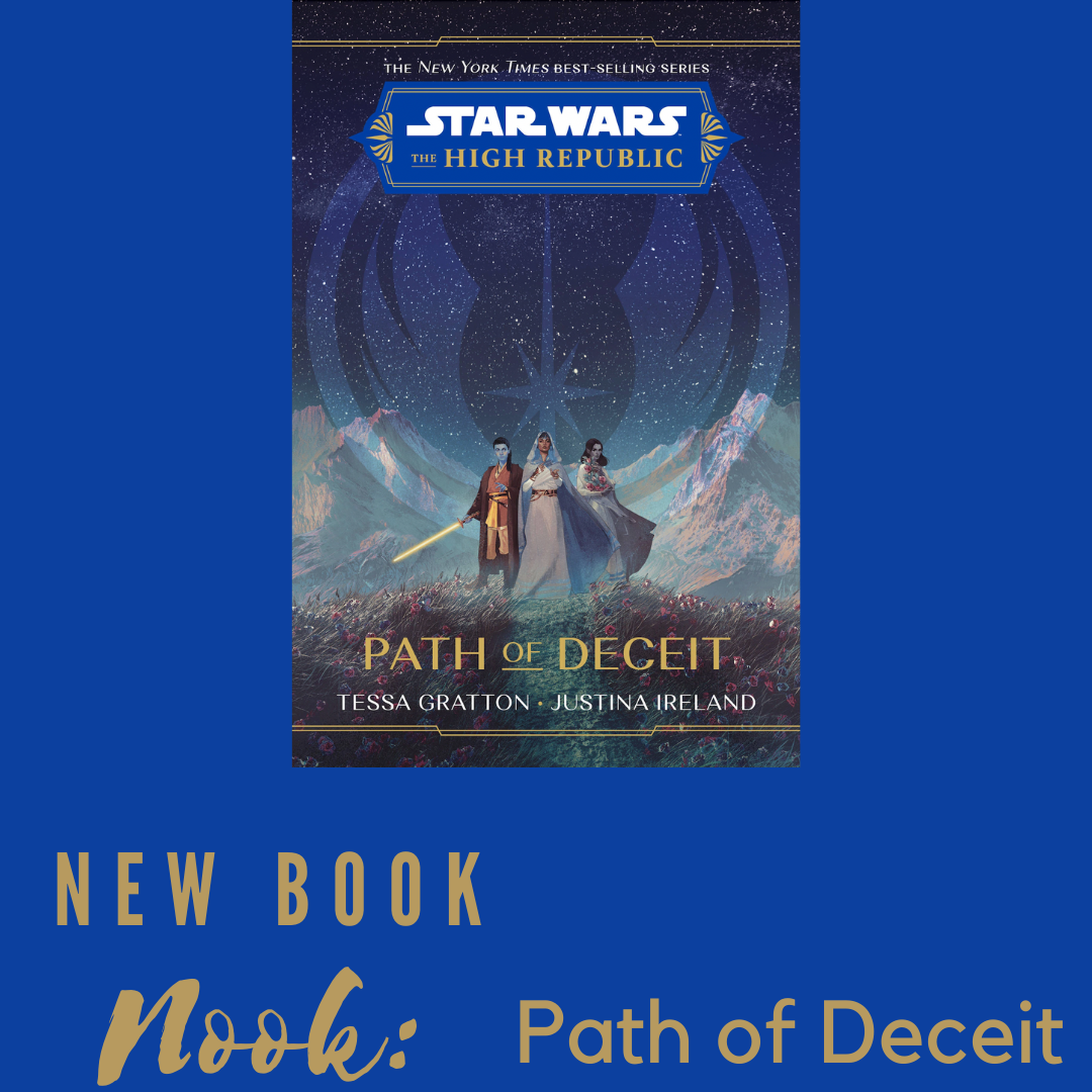 New Book Nook: The High Republic Returns in Fine Form With Path of ...